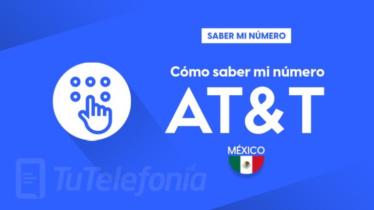 Cómo Saber Mi Numero At&t Sin Saldo | Guía Completa 2024 | ComoPedia